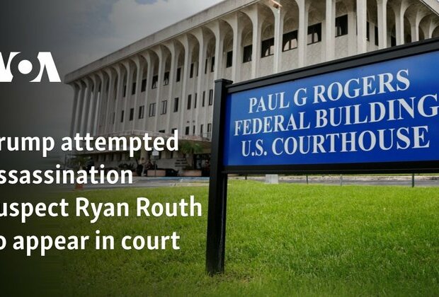 Trump attempted assassination suspect Ryan Routh to appear in court
