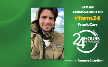 #farm24 ambassador: Frank Carr | Farm News | Farmers Guardian