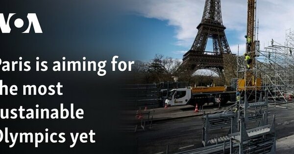 Paris is aiming for the most sustainable Olympics yet