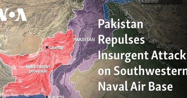 Pakistan Repulses Insurgent Attack on Southwestern Naval Air Base