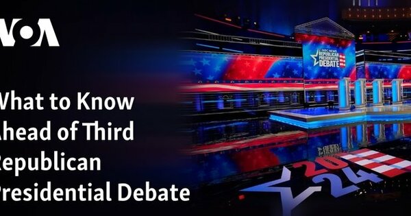 What to Know Ahead of Third Republican Presidential Debate