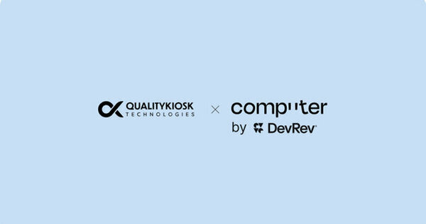 QualityKiosk Becomes First Major Digital Assurance Provider to Go AI-Native with Computer, by DevRev