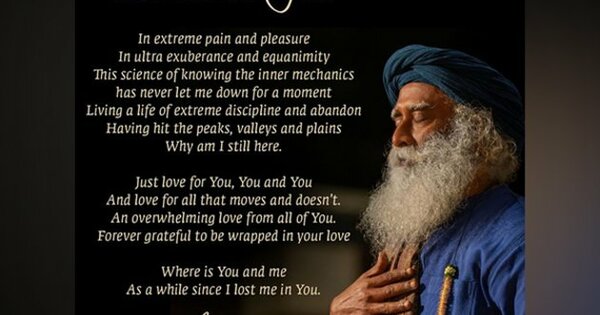 "Lost Me in You": Sadhguru pens poem from hospital