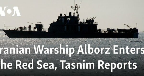 Iranian Warship Alborz Enters the Red Sea, Tasnim Reports