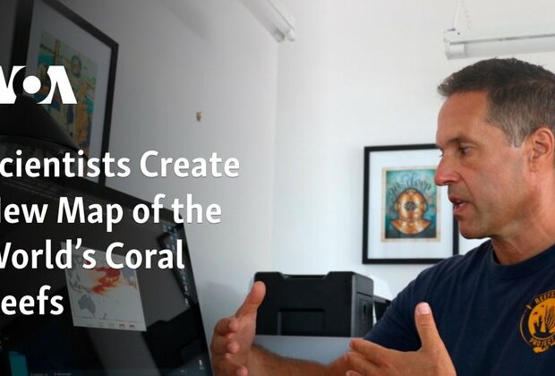 Scientists Create New Map of the World's Coral Reefs