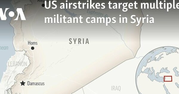 US airstrikes target multiple militant camps in Syria