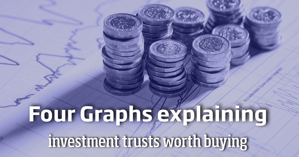 Four Graphs explaining the investment trusts worth buying