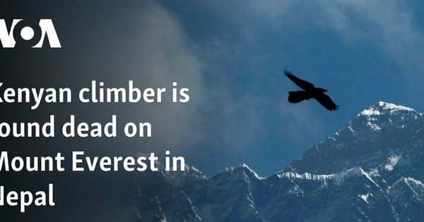 Kenyan climber found dead on Mount Everest in Nepal