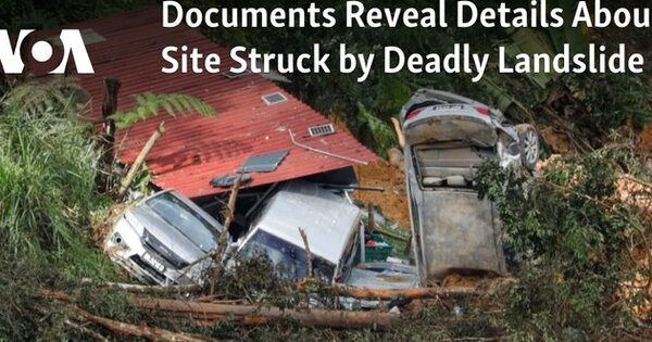 Documents Reveal Details About Site Struck by Deadly Landslide