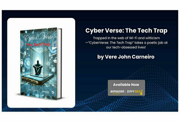 Explore Our Modern-Day Dependence on Technology with Cyber Verse: The Tech Trap by Vere John ...