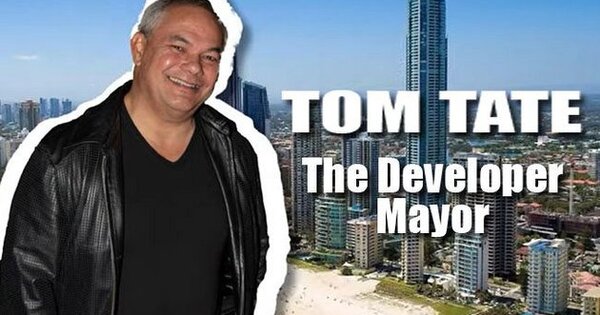 Tom Tate The Developer Mayor