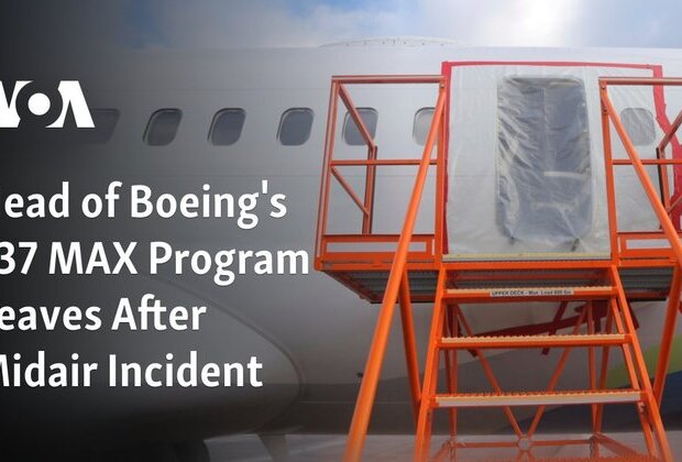 Head of Boeing's 737 MAX Program Leaves After Midair Incident
