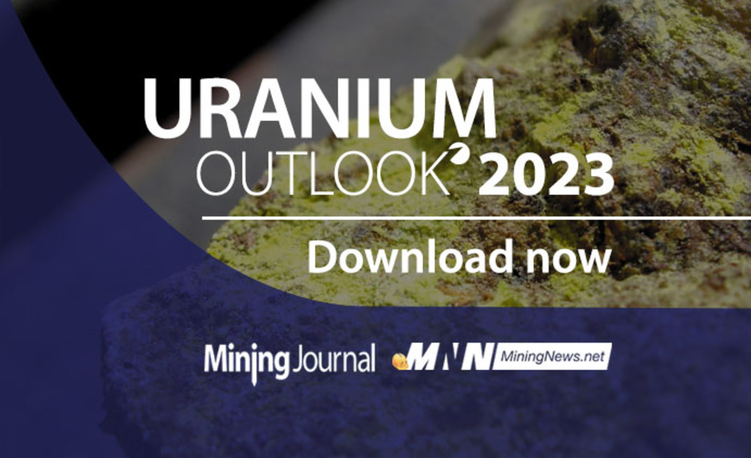 Mining Journal and MiningNews.net Uranium Outlook Report 2023