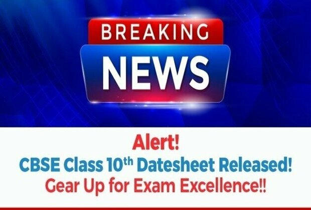 Alert! CBSE Class 10th Date Sheet Released! Gear Up for Exam Excellence!!