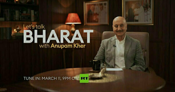 Anupam Kher to Host New, India-focused Show on RT Starting March 11