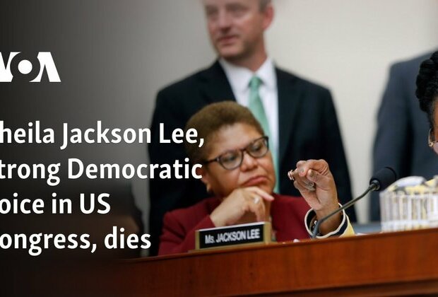 Sheila Jackson Lee, strong Democratic voice in US Congress, dies