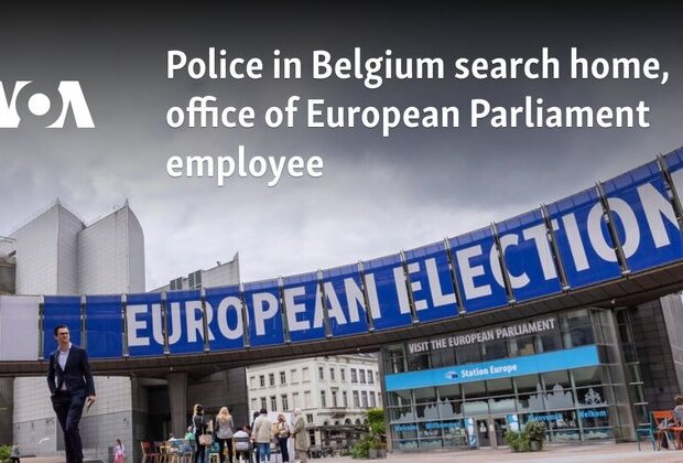 Police in Belgium search home, office of European Parliament employee