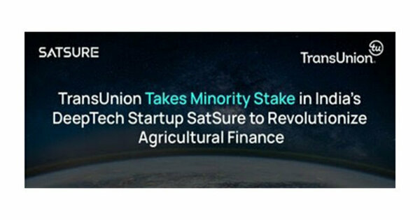 TransUnion Takes Minority Stake in India's DeepTech Startup SatSure to ...