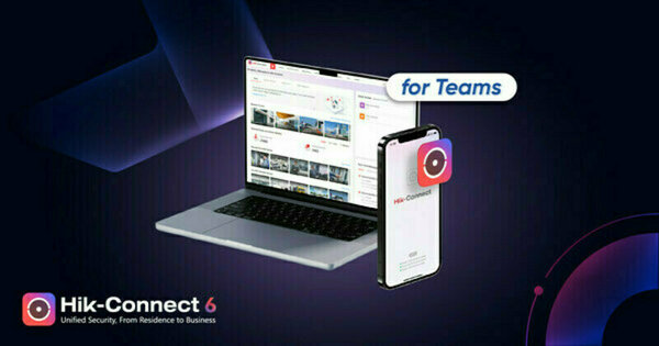 Hikvision releases Hik-Connect for Teams
