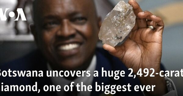 Botswana uncovers a huge 2,492-carat diamond, one of the biggest ever