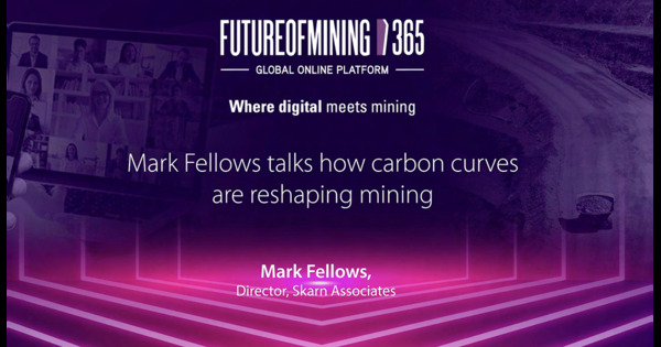 Mark Fellows talks how carbon curves are reshaping mining