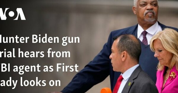 Hunter Biden gun trial hears from FBI agent as first lady looks on