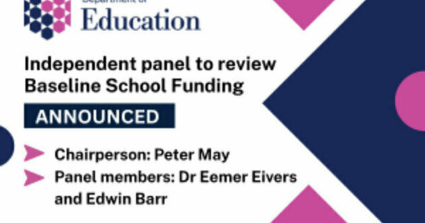 Independent Panel to review Baseline School Funding announced