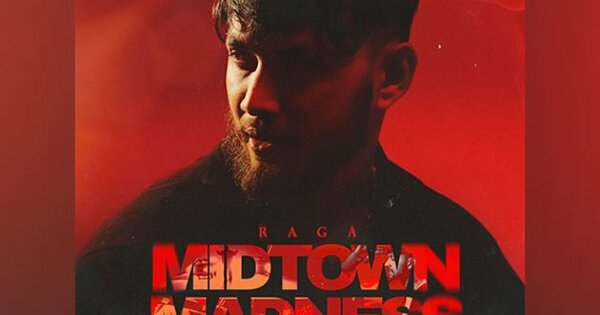 Rapper Raga unveils four track EP 'Midtown Madness'