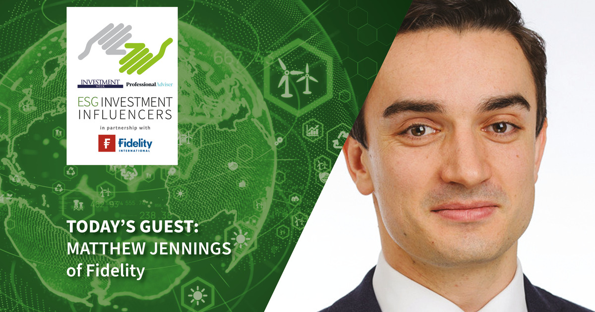 Meet the ESG Investment Influencers: The inside story with Matthew Jennings