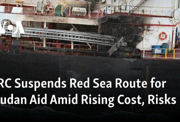 IRC Suspends Red Sea Route for Sudan Aid Amid Rising Cost, Risks