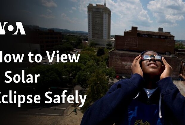 How to View a Solar Eclipse Safely