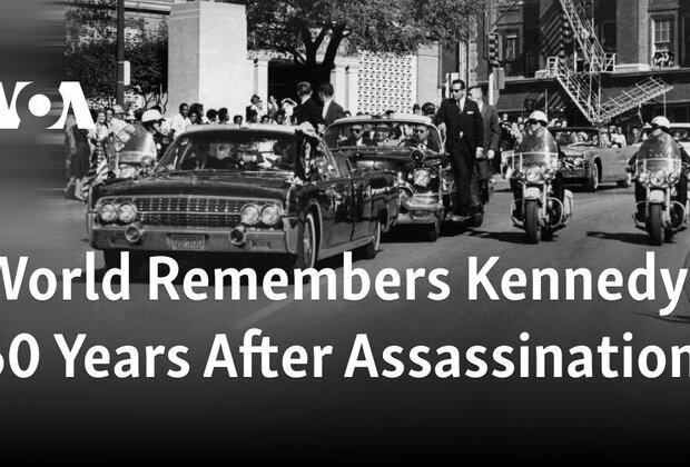 World Remembers Kennedy 60 Years After Assassination