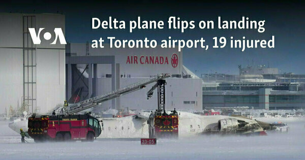 Delta plane flips on landing at Toronto airport, 19 injured