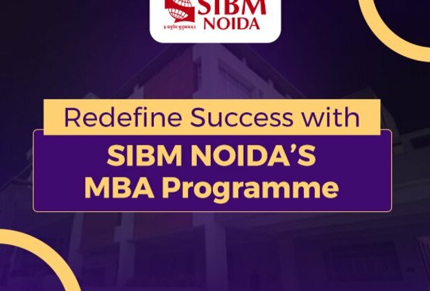 Preparing for the Future: SIBM Noida's MBA Programme Highlights Key ...