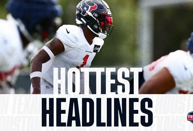 Hottest Headlines | Texans Training Camp Day 13
