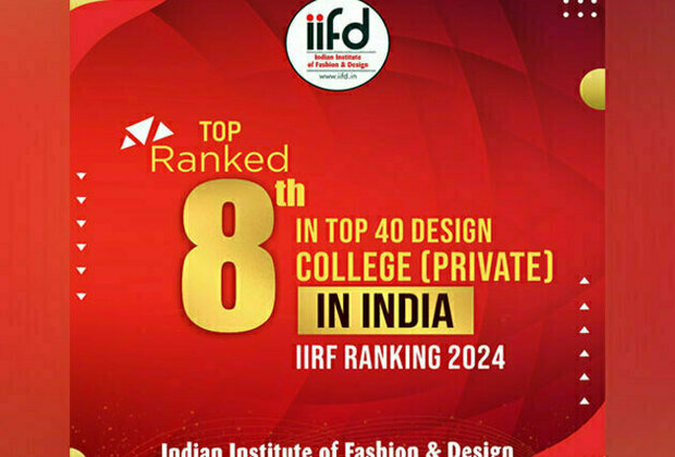 Indian Institute of Fashion and Design-IIFD Attains Coveted 8th ...