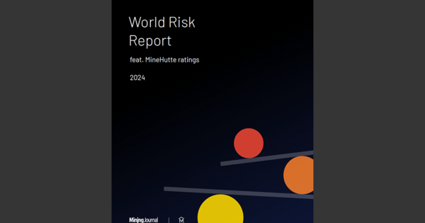 Mining Journal Intelligence World Risk Report 2024 (feat. MineHutte ...