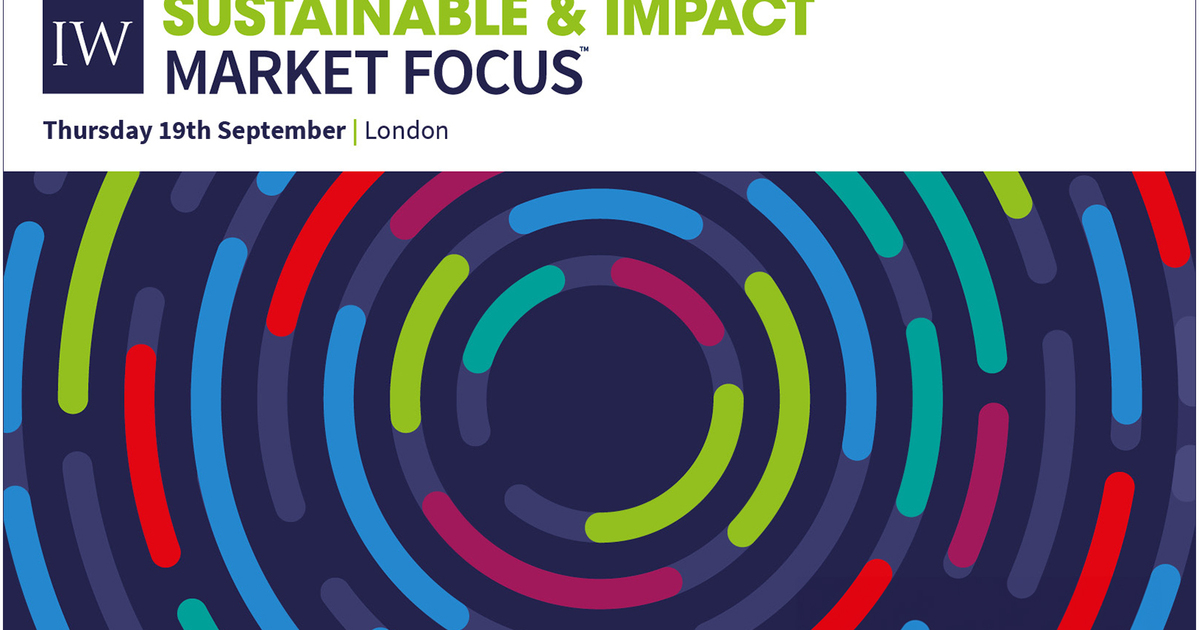 IW Sustainable & Impact Focus: Four fund selectors on opportunities ...